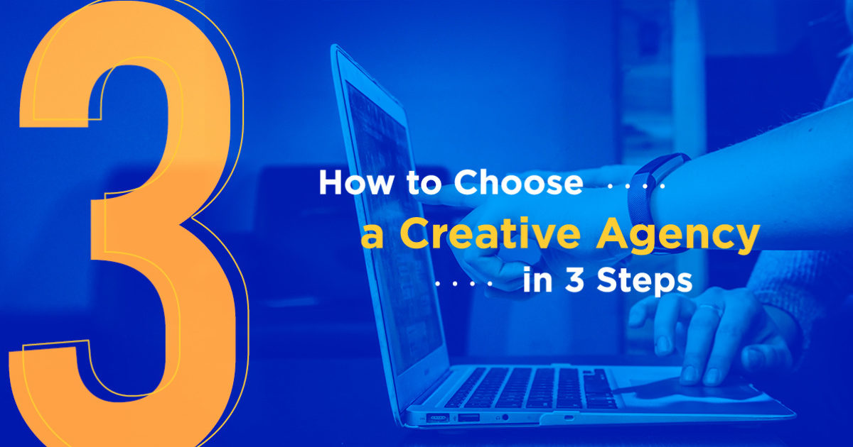 How to Choose a Creative Agency in 3 Steps | Digital Stand
